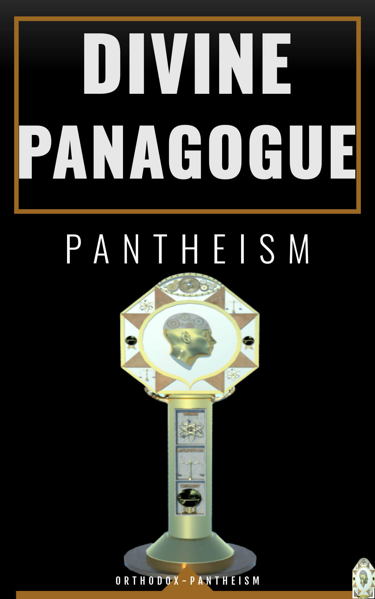 DIVINE PANAGOGUE – PANTHEISM